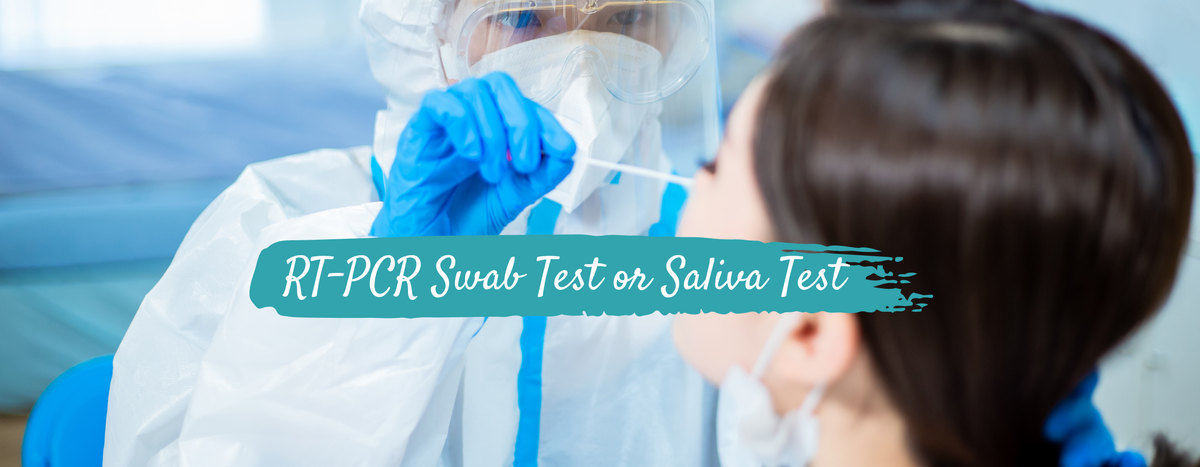 RT-PCR Swab Test or Saliva Test COVID-19 | 15-hr or 24-hrs Results ...